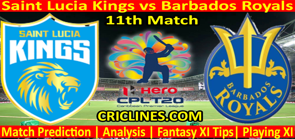Today Match Prediction-Saint Lucia Kings vs Barbados Royals-CPL T20 ...
